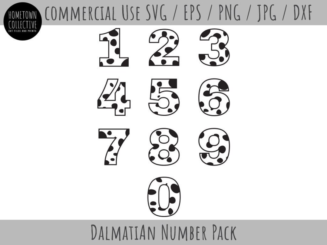 Numbers Svg, Dalmatian Numbers, Dalmatian Svg, Svg Numbers, Party Svg ...