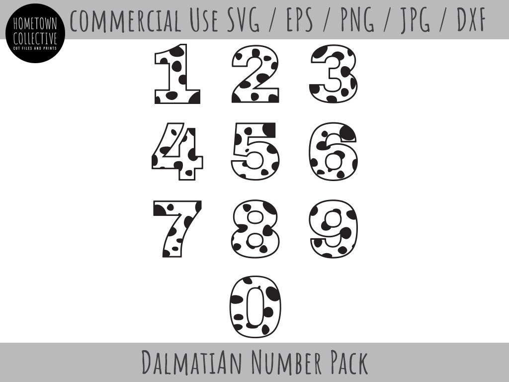 Numbers Svg, Dalmatian Numbers, Dalmatian Svg, Svg Numbers, Party Svg ...