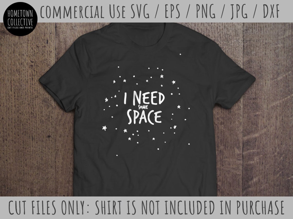 Space Svg, I Need Space Svg, Science Svg, Rocket Scienct Svg, Stars Svg ...