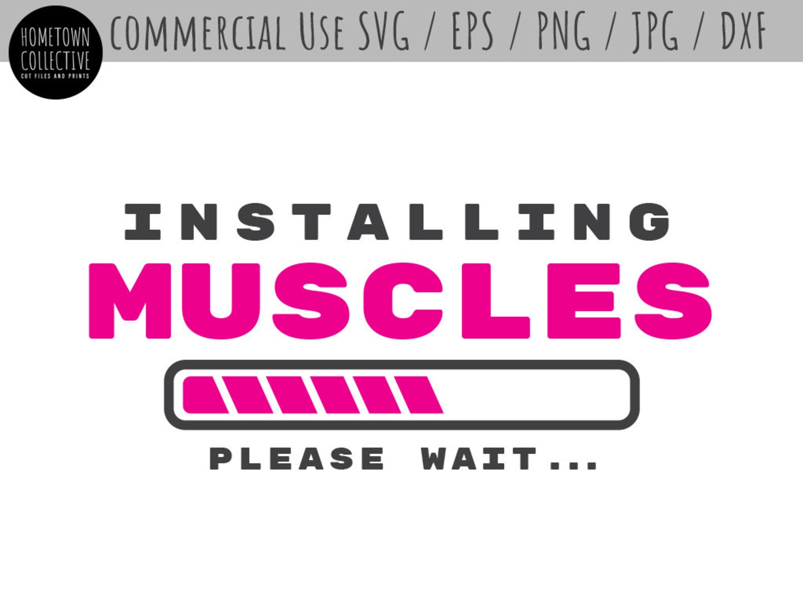 Installing Muscles Svg Installing Muscles Svg Loading Bar | Etsy