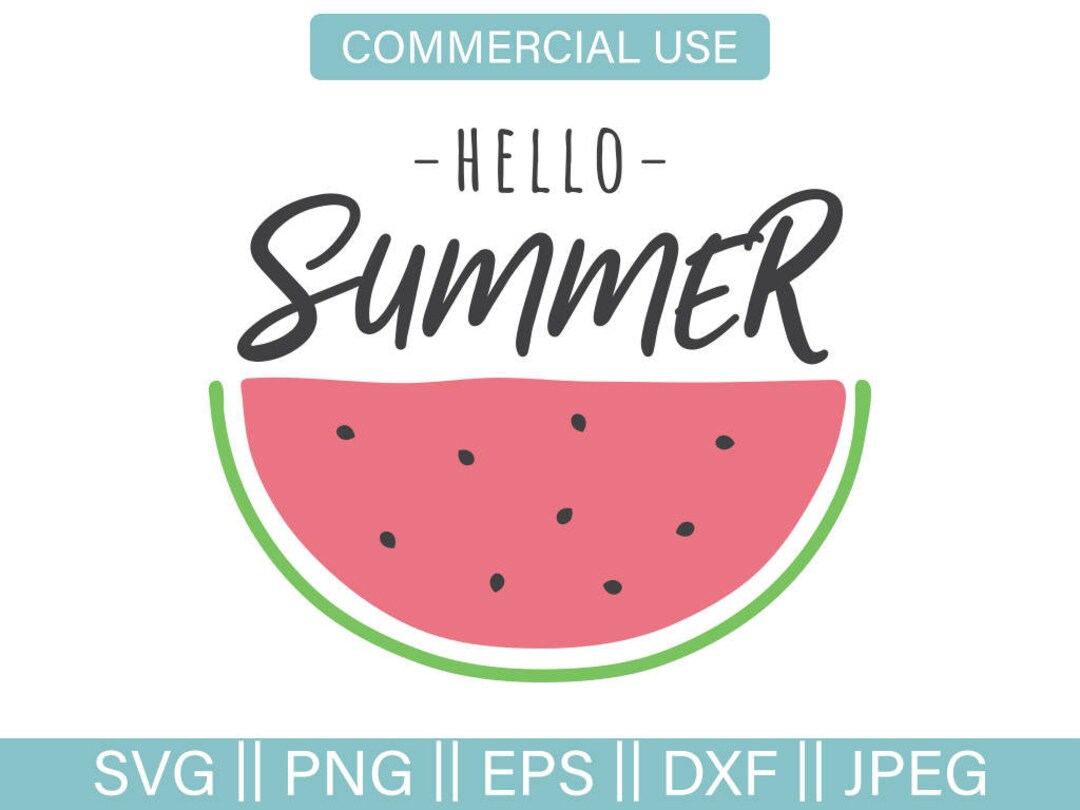 Hello Summer Watermelon SVG Cut File - Etsy