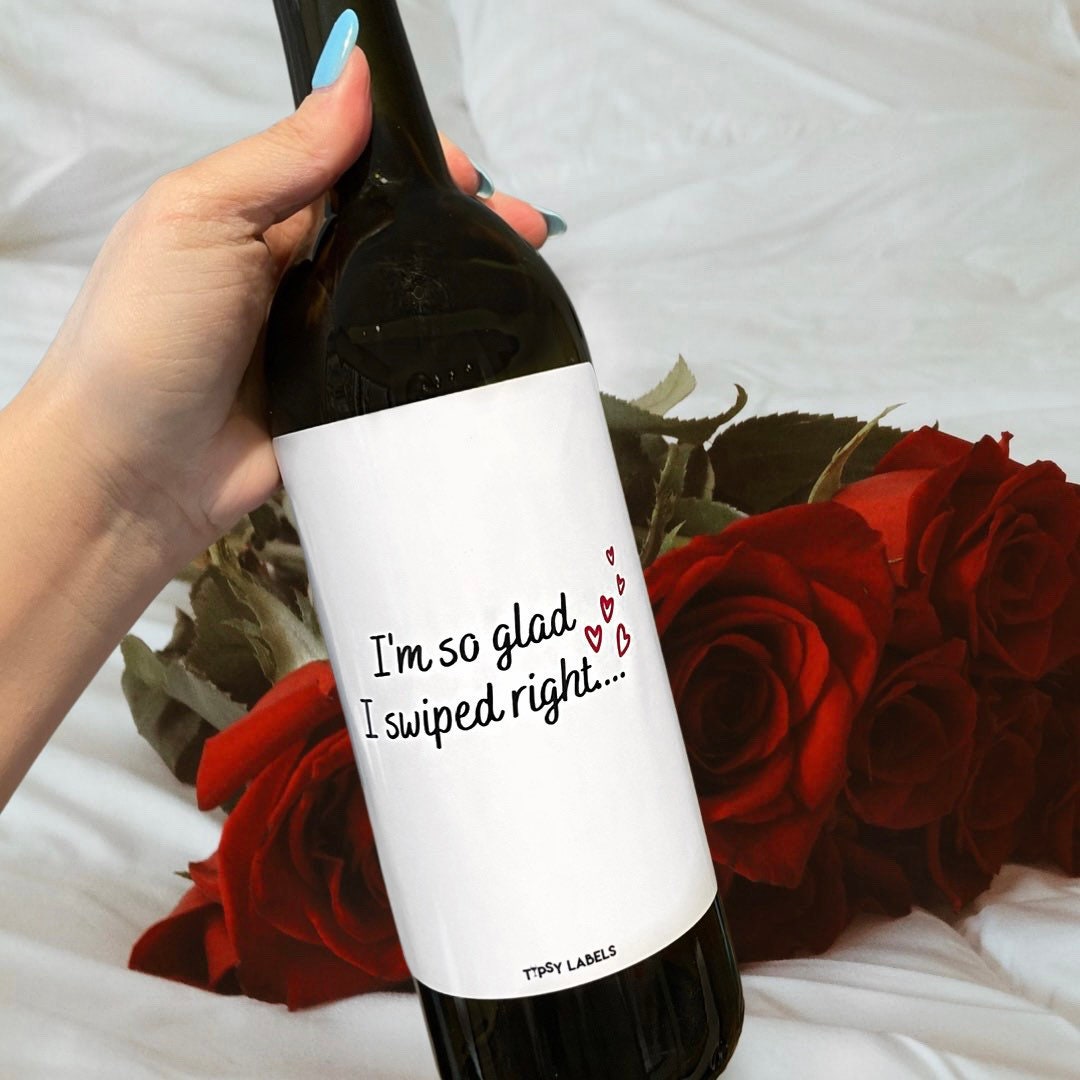 Im so Glad I Swiped Right Wine Label Anniversarys Day Gift - Etsy