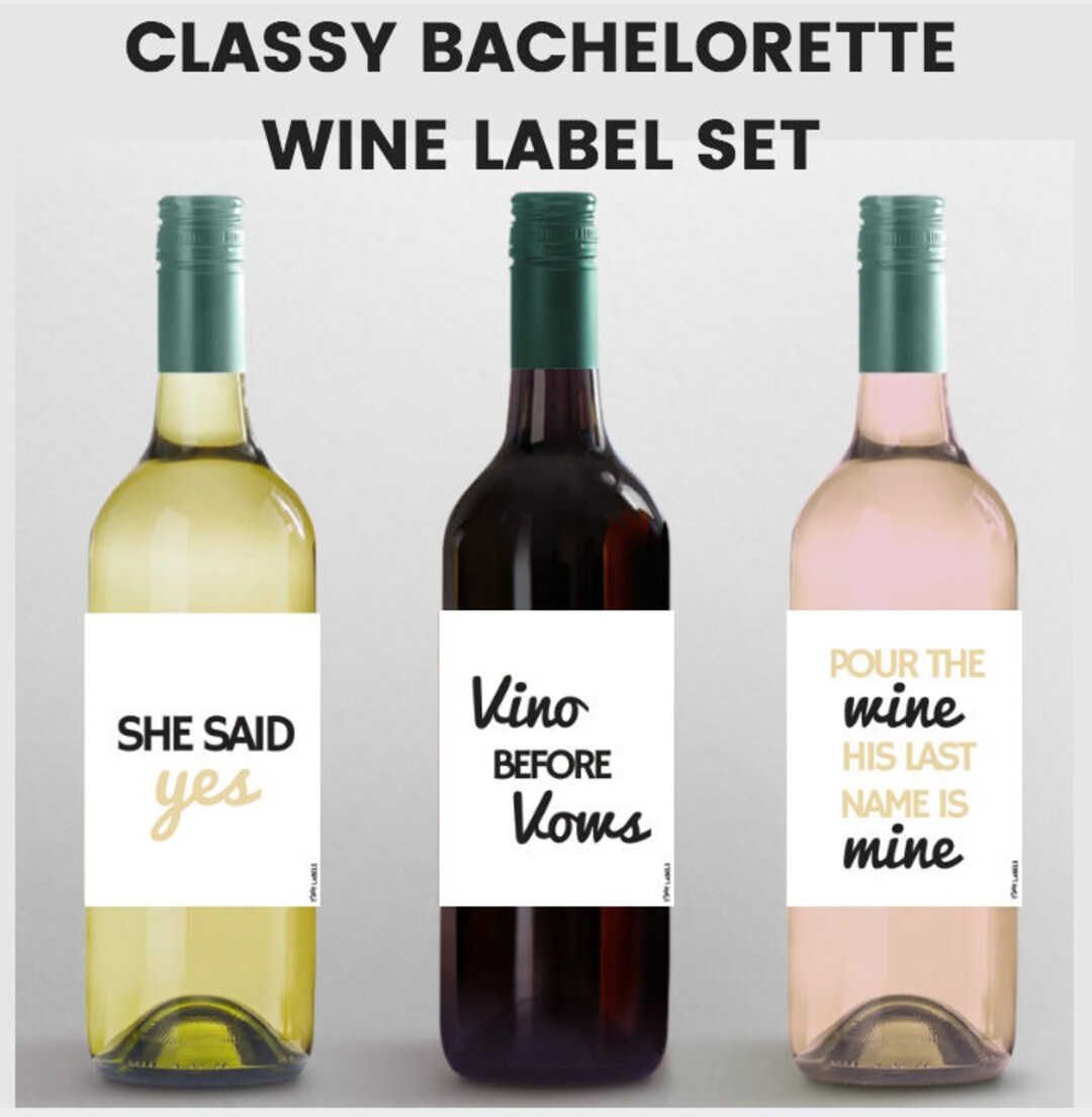 Bachelorette Wine Label Set, Cute and Classy Wine Labels for ...
