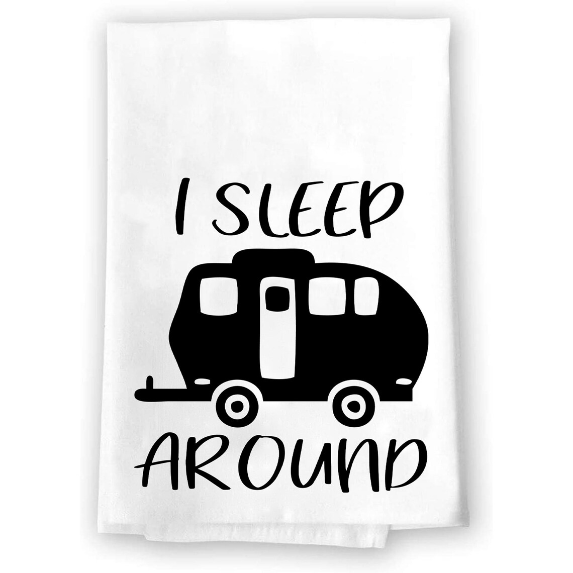 Funny Home Decor | Black White I Sleep Around Camper RV Kitchen Bath ...