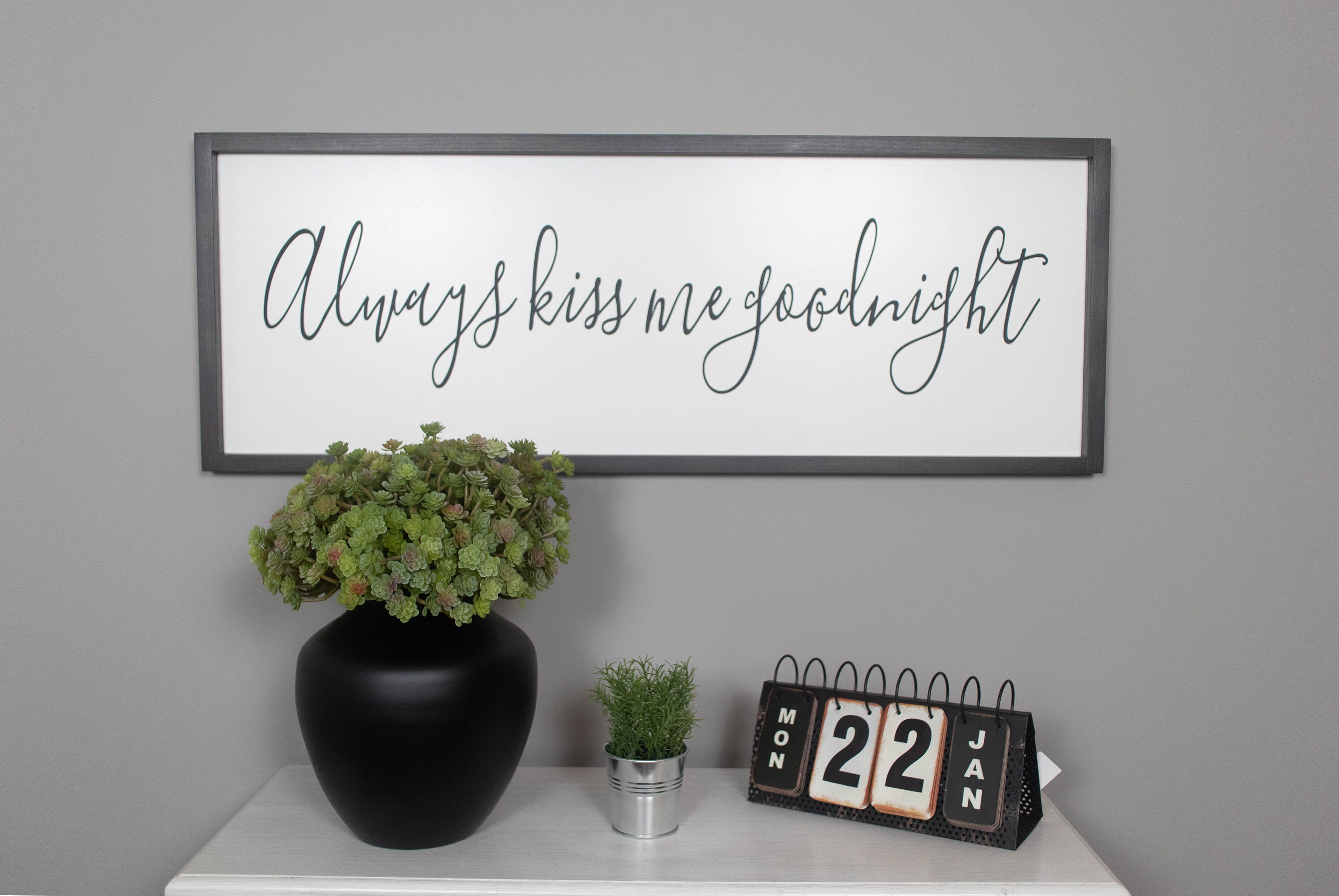 Always Kiss Me Goodnight Sign Bedroom Sign Bedroom Wall Art | Etsy