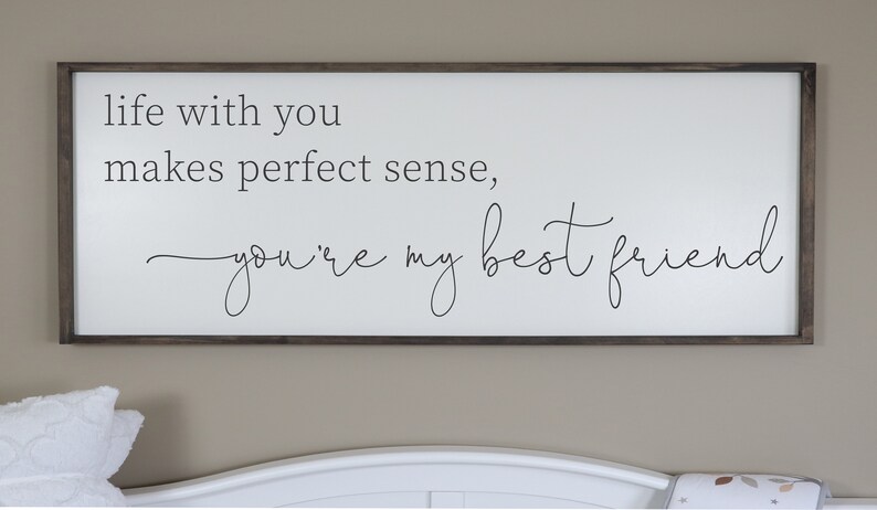 Life With You Makes Perfect Sense You're My Best Friend - Etsy