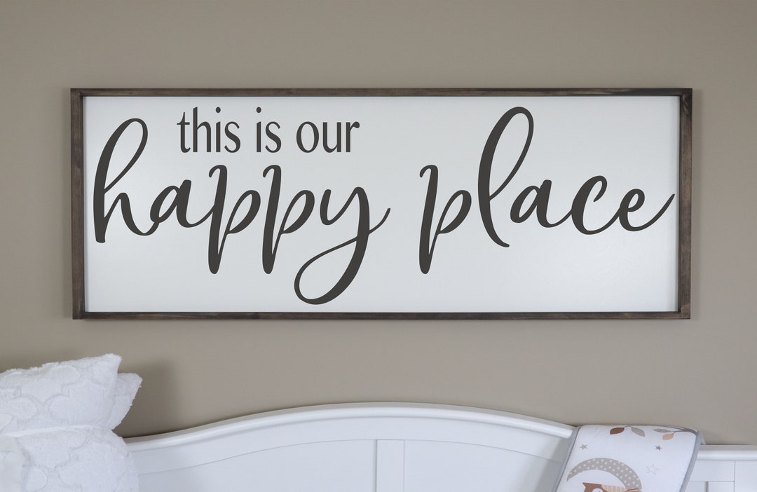 This is Our Happy Place | Wood Signs | Farmhouse Sign, Quotes ...
