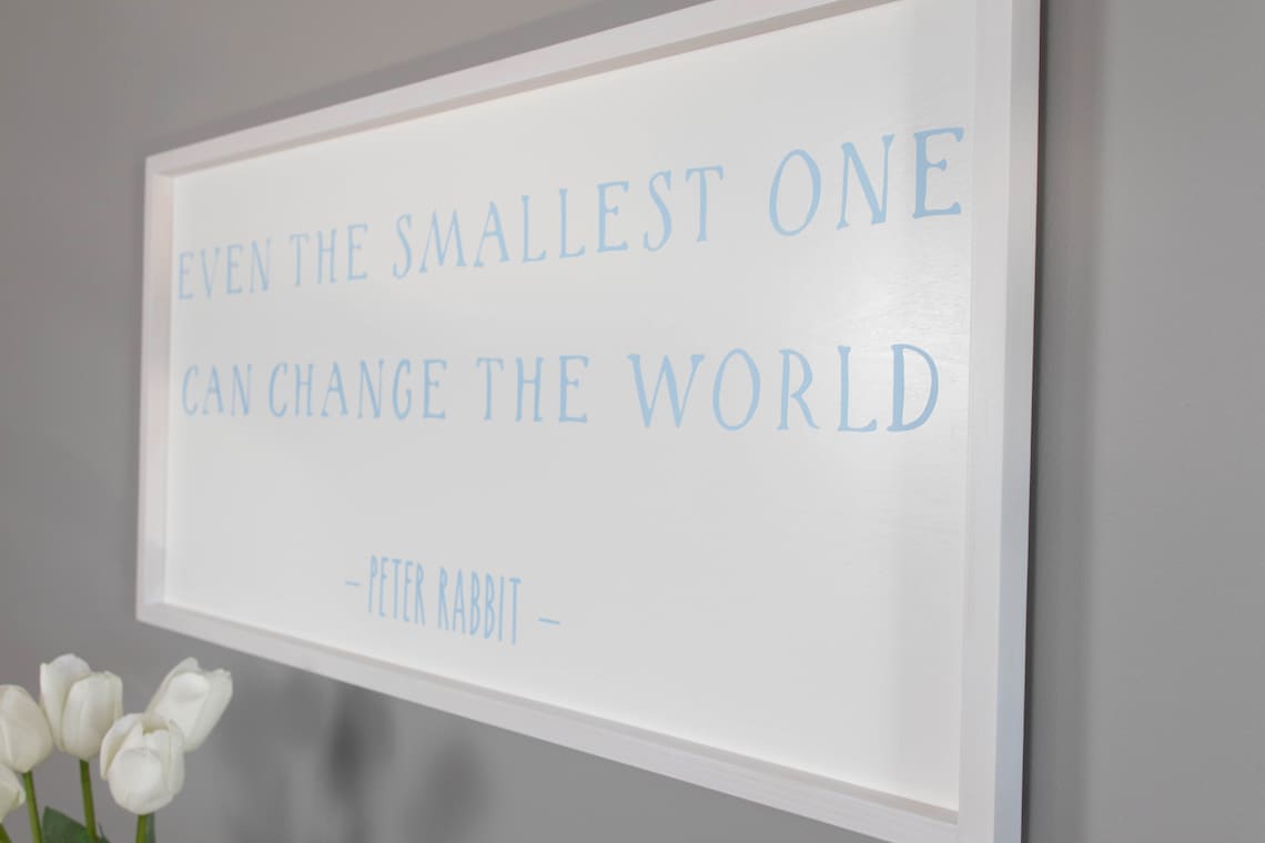 Even the Smallest One Can Change the World Wood Signs | Etsy Canada