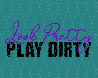 Look Pretty Play Dirty Softball SVG PNG JPG - Etsy