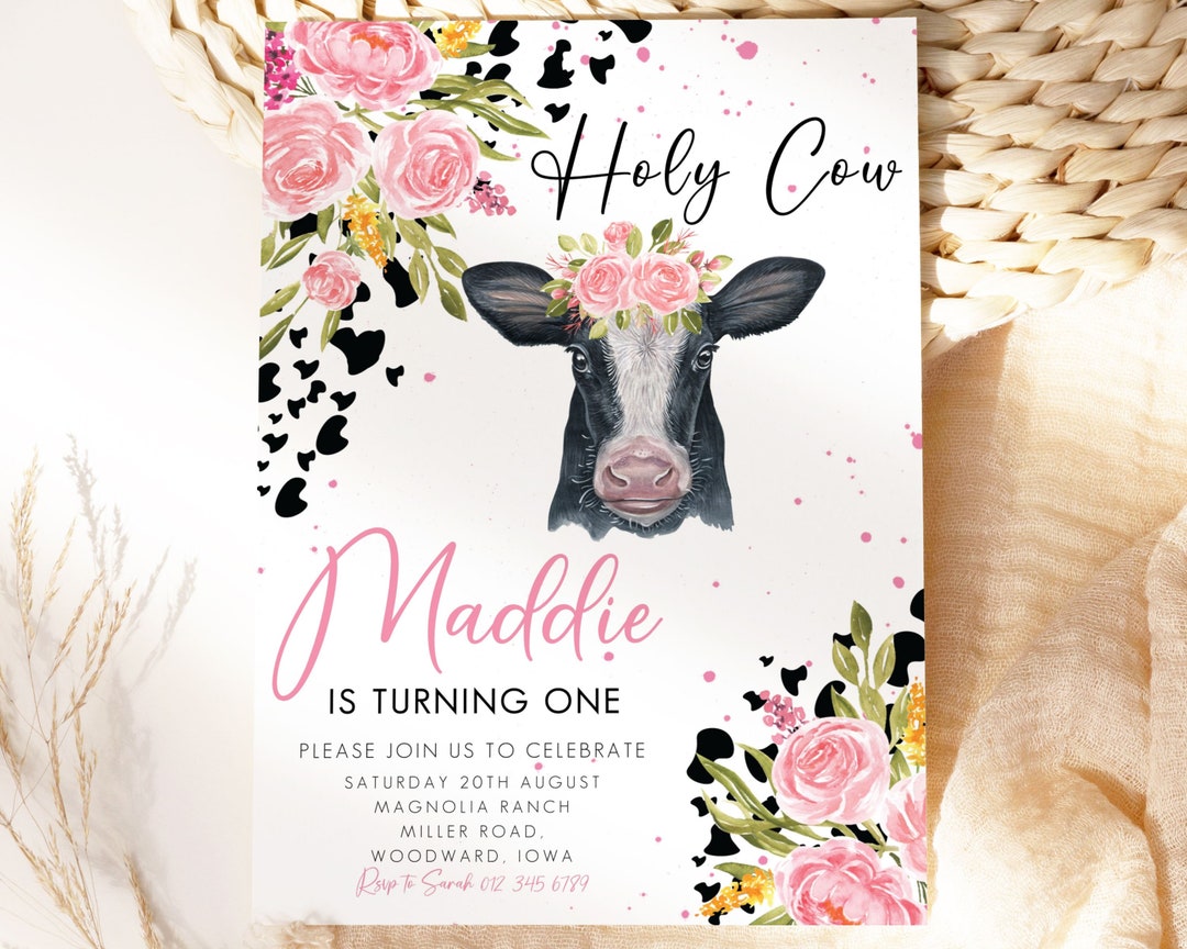Editable Cow Birthday Invitation Girl, Holy Cow I'm One Invitation Girl ...