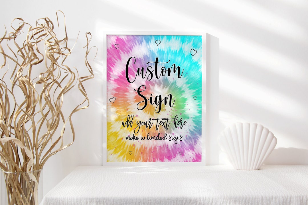 Tie Dye Birthday Custom Sign, Tie Dye Birthday Sign, Tie-dye Birthday ...