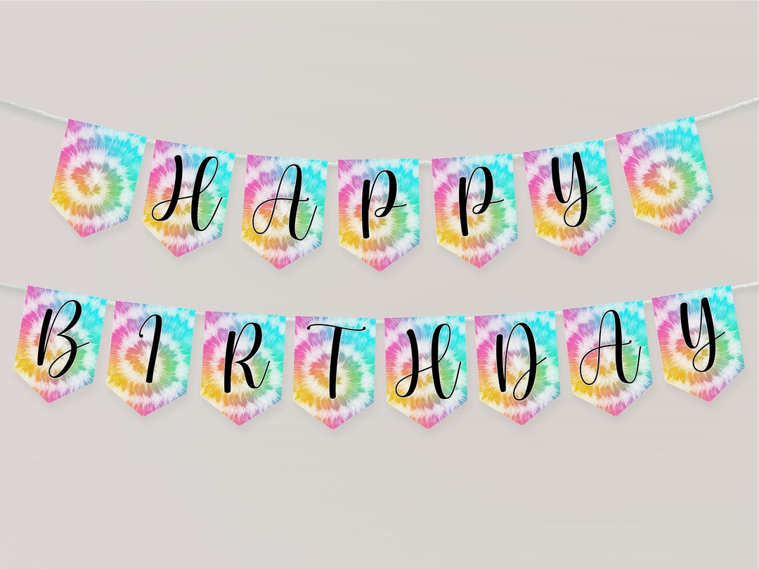 Tie Dye Happy Birthday Banner, Tie Dye Birthday Decor, Tie Dye Birthday ...