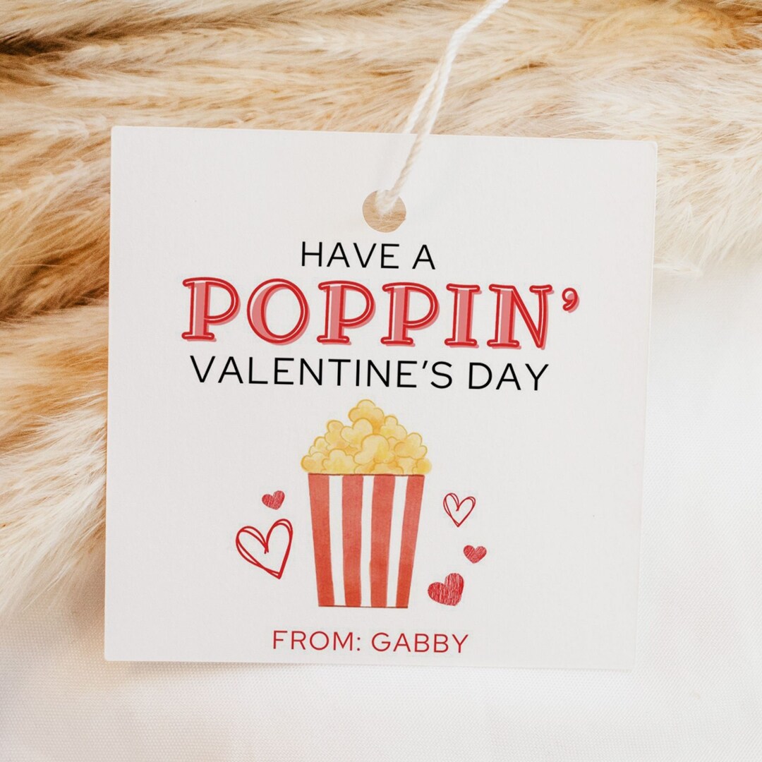 Popcorn Valentine Gift Tag, Classroom Valentine Tag, Poppin' Valentine ...