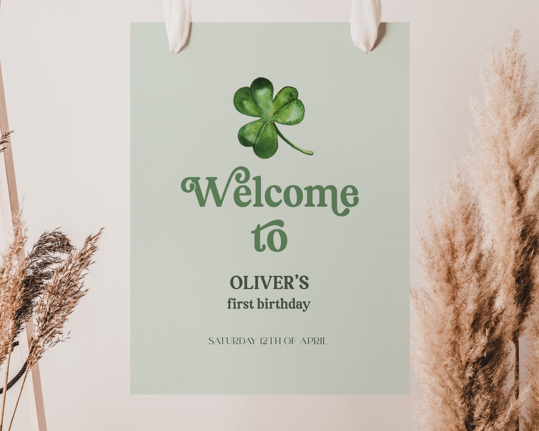 Editable Lucky One Welcome Sign, St Patrick's Birthday Welcome Sign ...