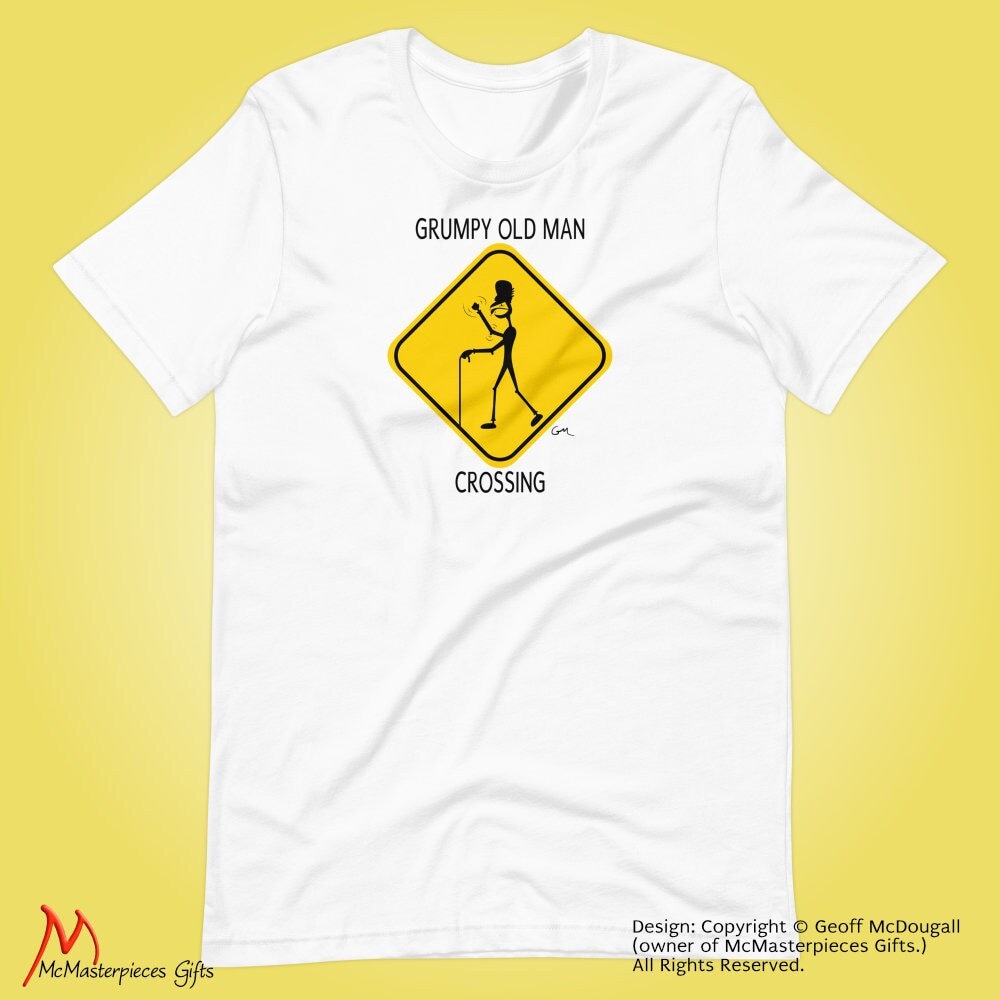 Funny Grumpy Old Man T-shirt, Old Man Birthday Gift, Funny Retirement ...