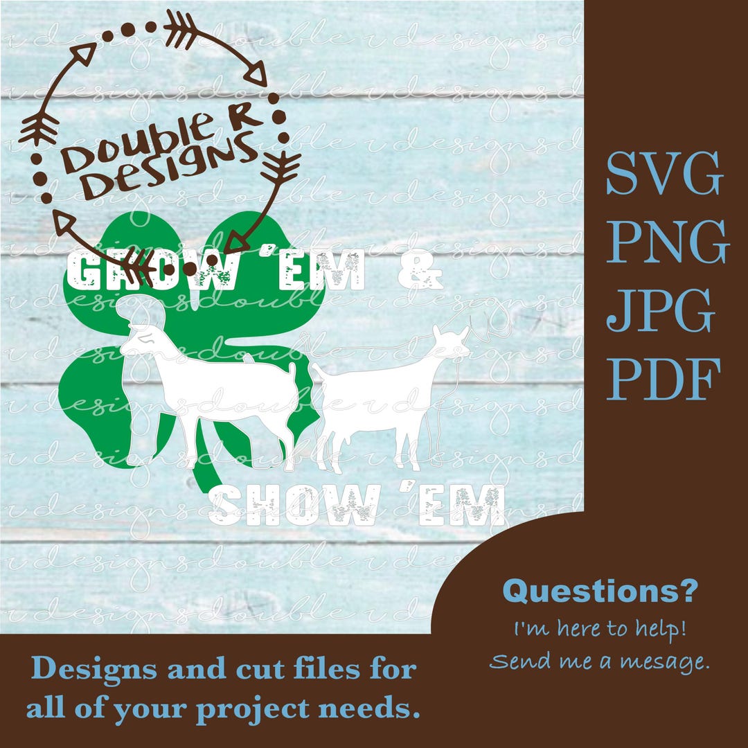 Goat Grow 'em & Show 'em Clipart (svg, Png, Jpg, Pdf) - Etsy