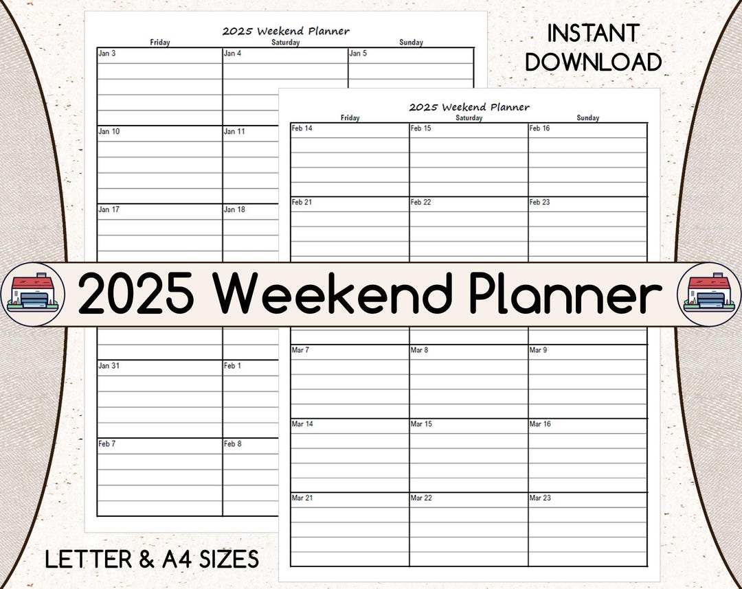 2025 Weekend Planner - Weekend Only Calendar - US Letter and A4 Sizes ...