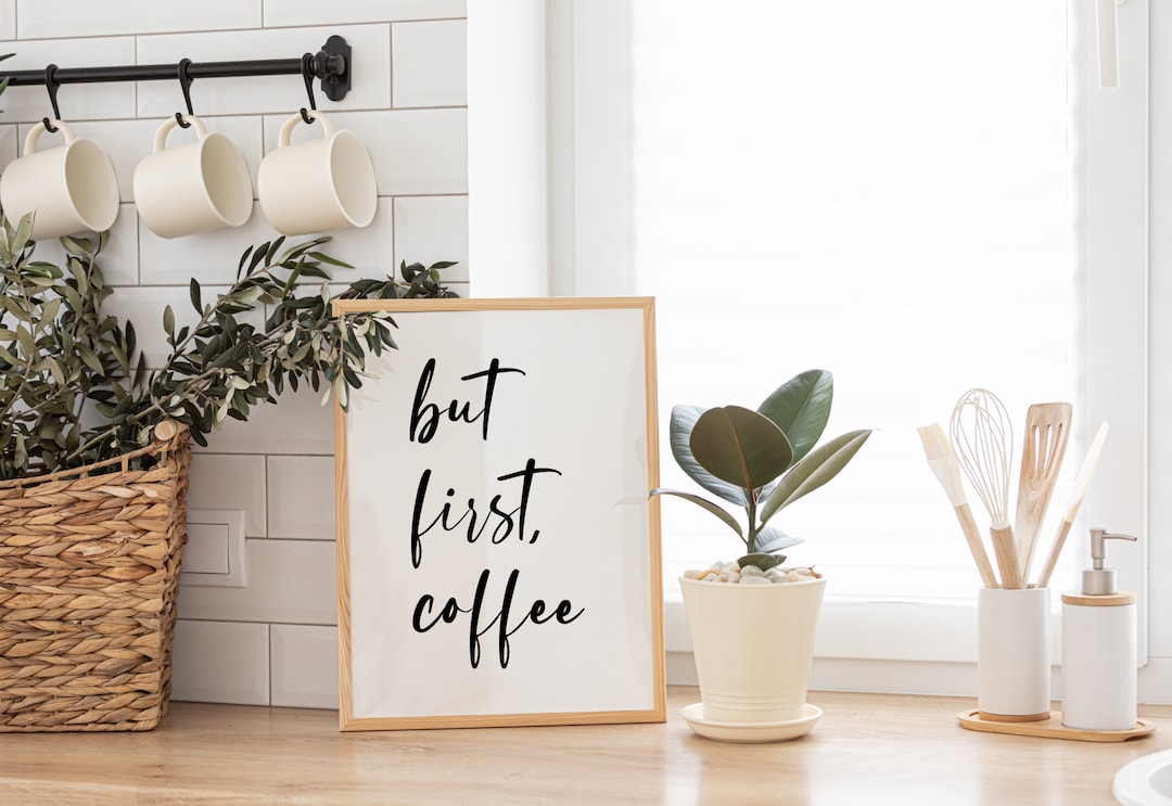 But First Coffee Wall Art Instant Digital Download Poster Printable - Etsy