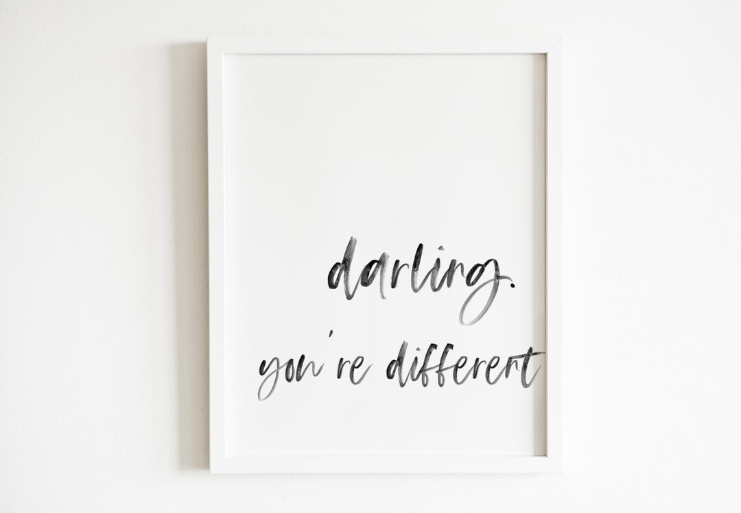 Darling You're Different Wall Art, Printable Motivational Wall Art ...