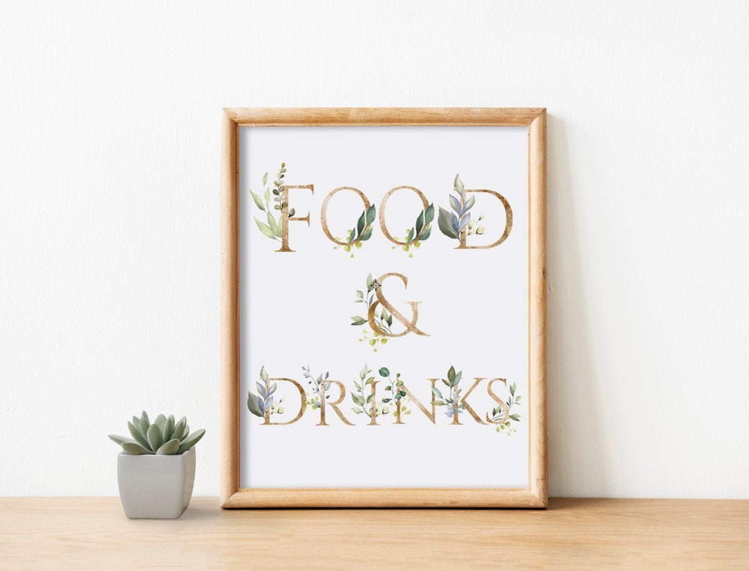 Greenery and Gold Food and Drinks Sign, Printable Food and Drinks Sign ...
