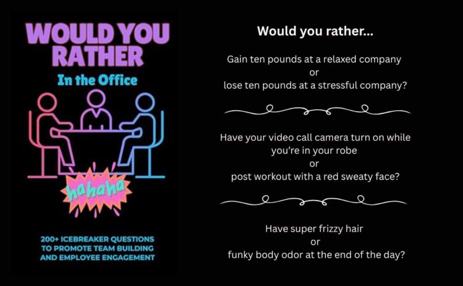 Would You Rather: in the Office 200+ Icebreaker Questions to Promote ...