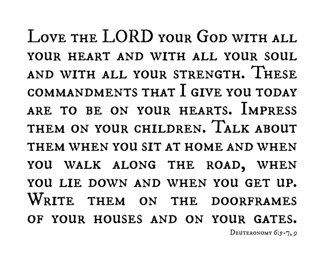 Bible Verse Printable, Deuteronomy 6:5-7 9, Shema, Love the Lord Your ...