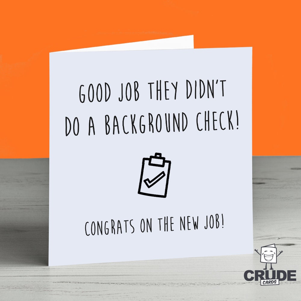 Good Job They Didn't Do A Background Check Funny Leaving - Etsy