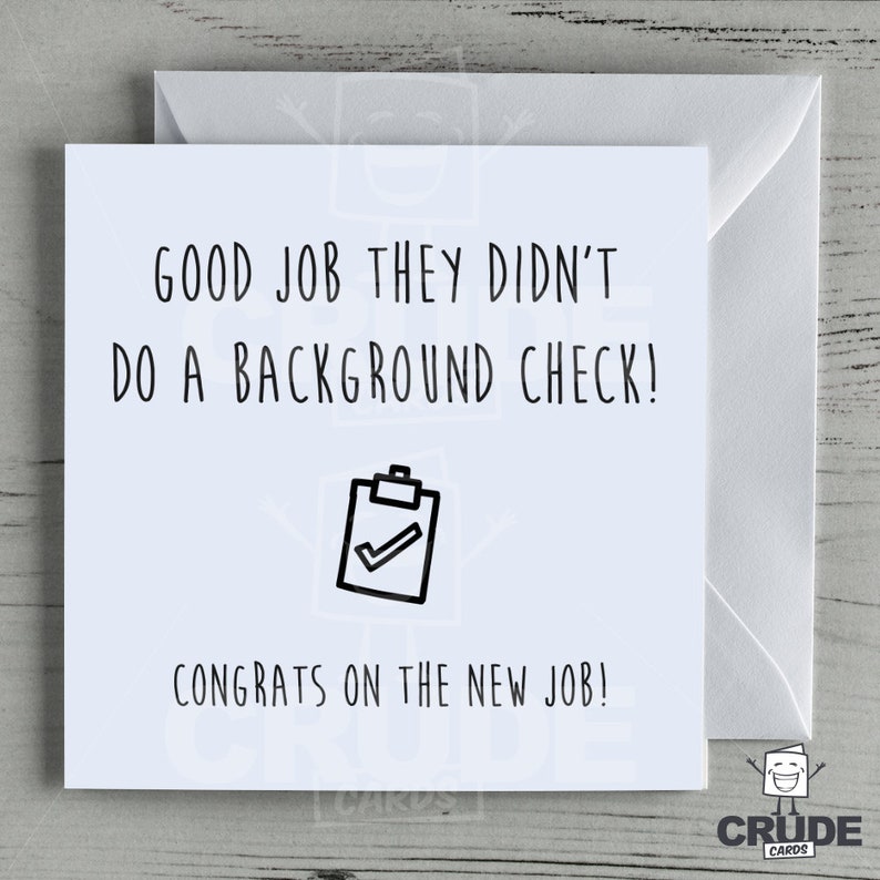 Good Job They Didn't Do A Background Check Funny Leaving - Etsy