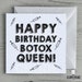 Birthday Card Botox Queen Best Friend Card Bestie - Etsy