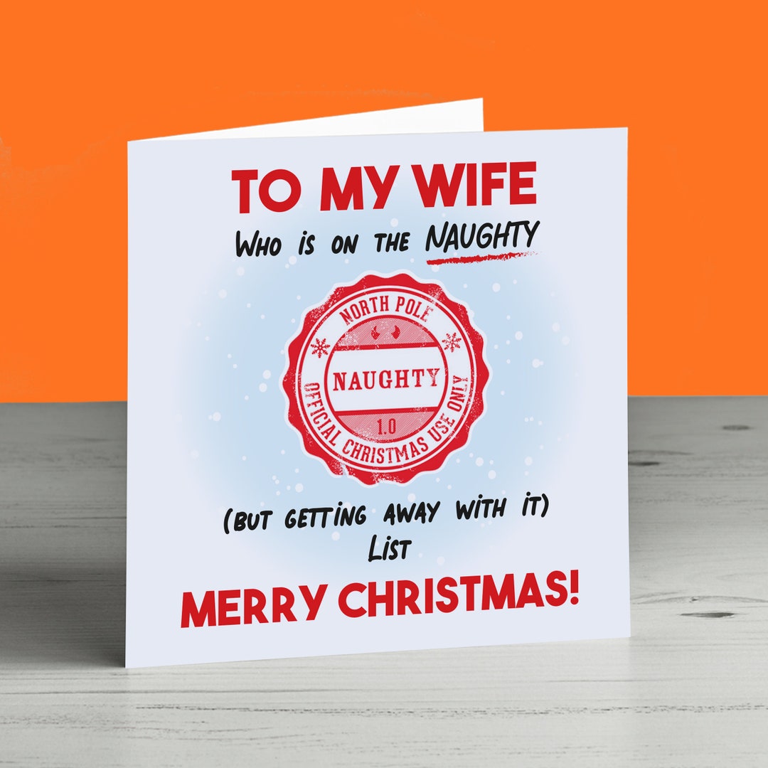 Funny Christmas Card for Wife Rude Card Naughty List - Etsy