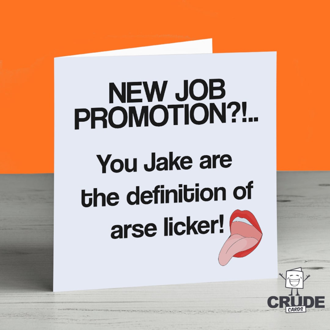 Funny Promotion Card - Arse Licker - Funny Leaving Card - New Job Card ...