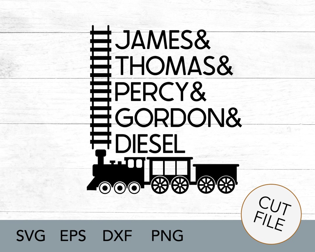 Train SVG - Thomas the Train SVG - Thomas - Gordon - Percy - James ...