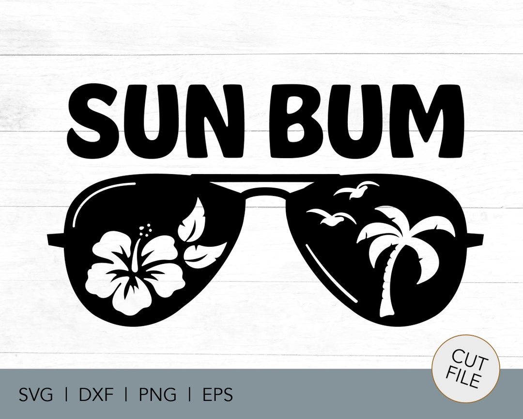 Summer SVG - Beach | SUN BUM | - Summer Sun Glasses - Sunglasses ...
