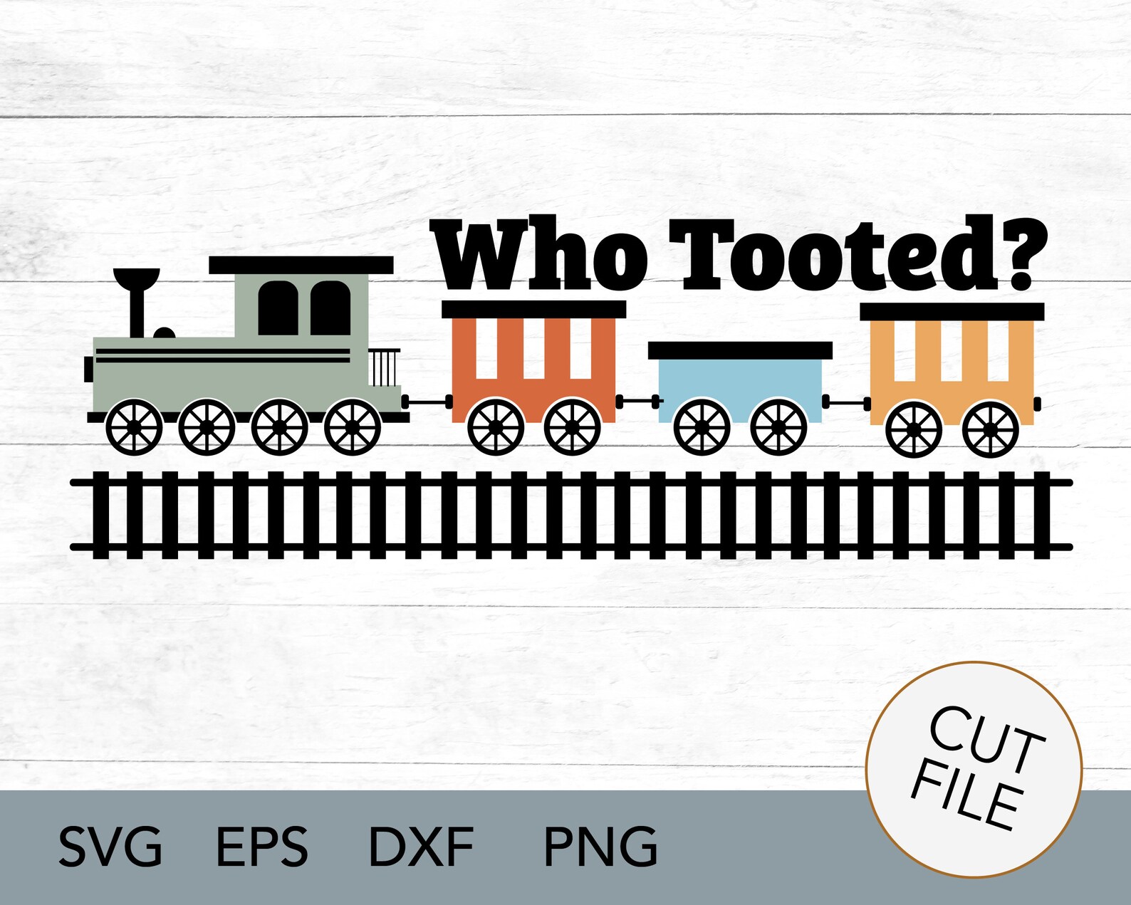 Train SVG Who Tooted Train Lover SVG Train Party - Etsy