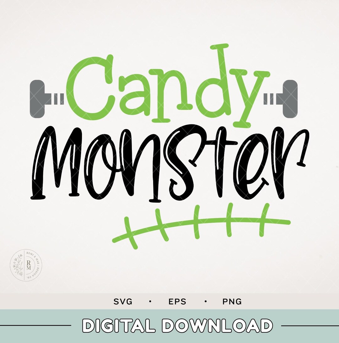Halloween SVG - Candy Monster SVG - Here for the Candy - Trick or Treat ...