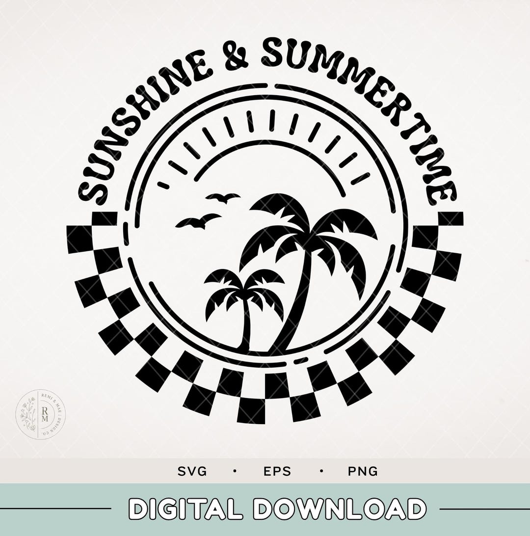 Sunshine and Summertime | Summer SVG | Sunshine | Toddler SVG | Shirt ...