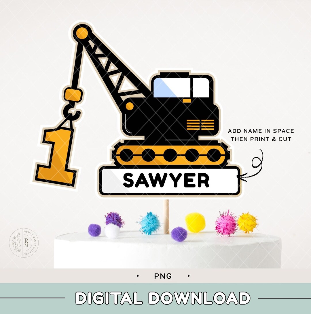 Construction Cake Topper JPG - Printable Crane Cake Topper - Digital ...
