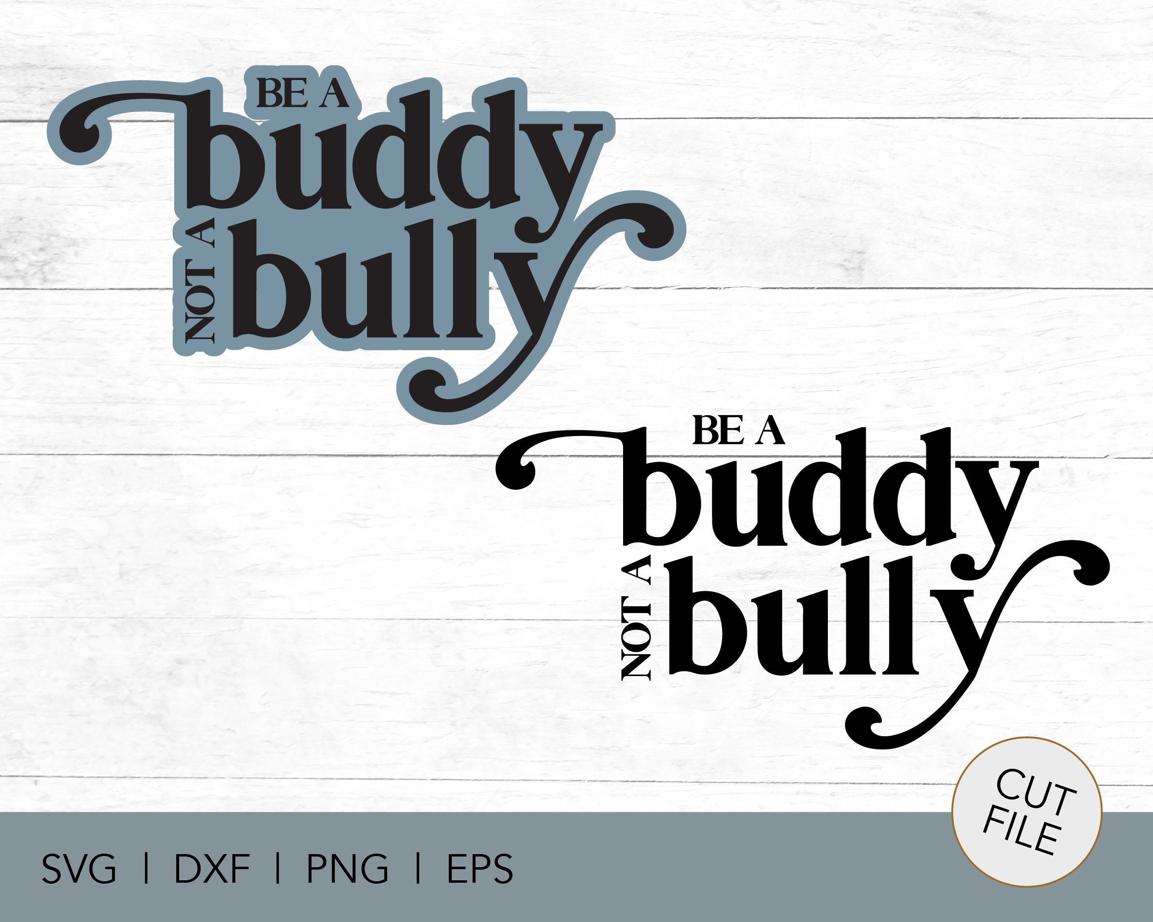 Buddy SVG Shirts for Kids Raise Kind Humans Be a Buddy | Etsy