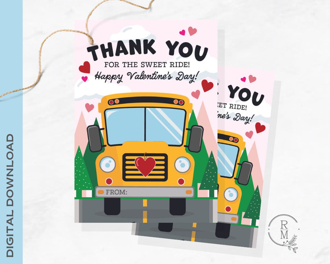 Valentine's Day Tag | BUS DRIVER | Thank You for the Sweet Ride ...