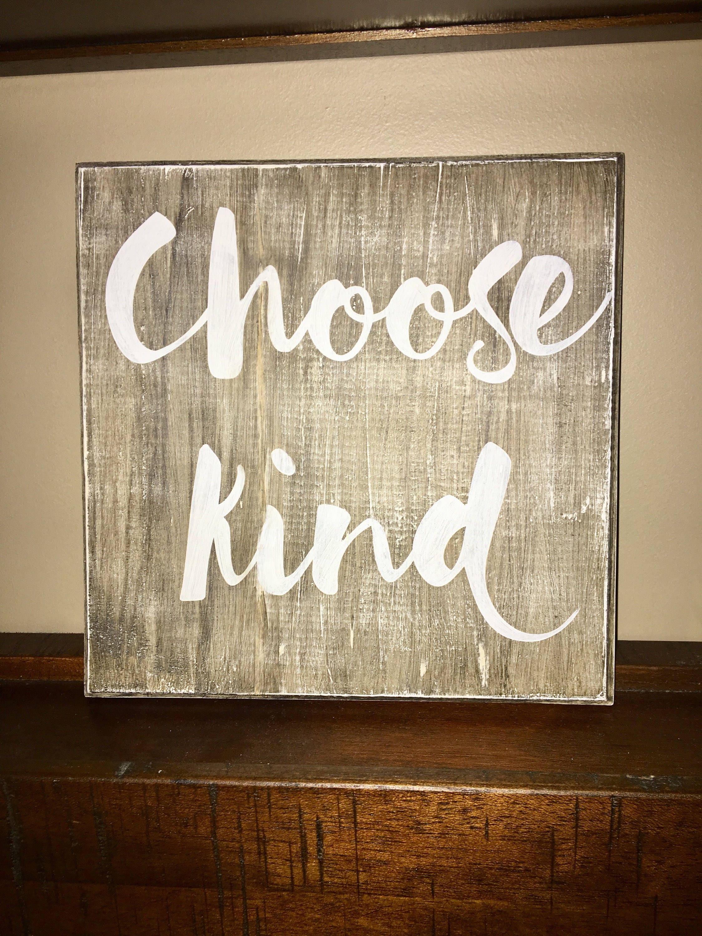 Choose Kind Wood Sign | Etsy