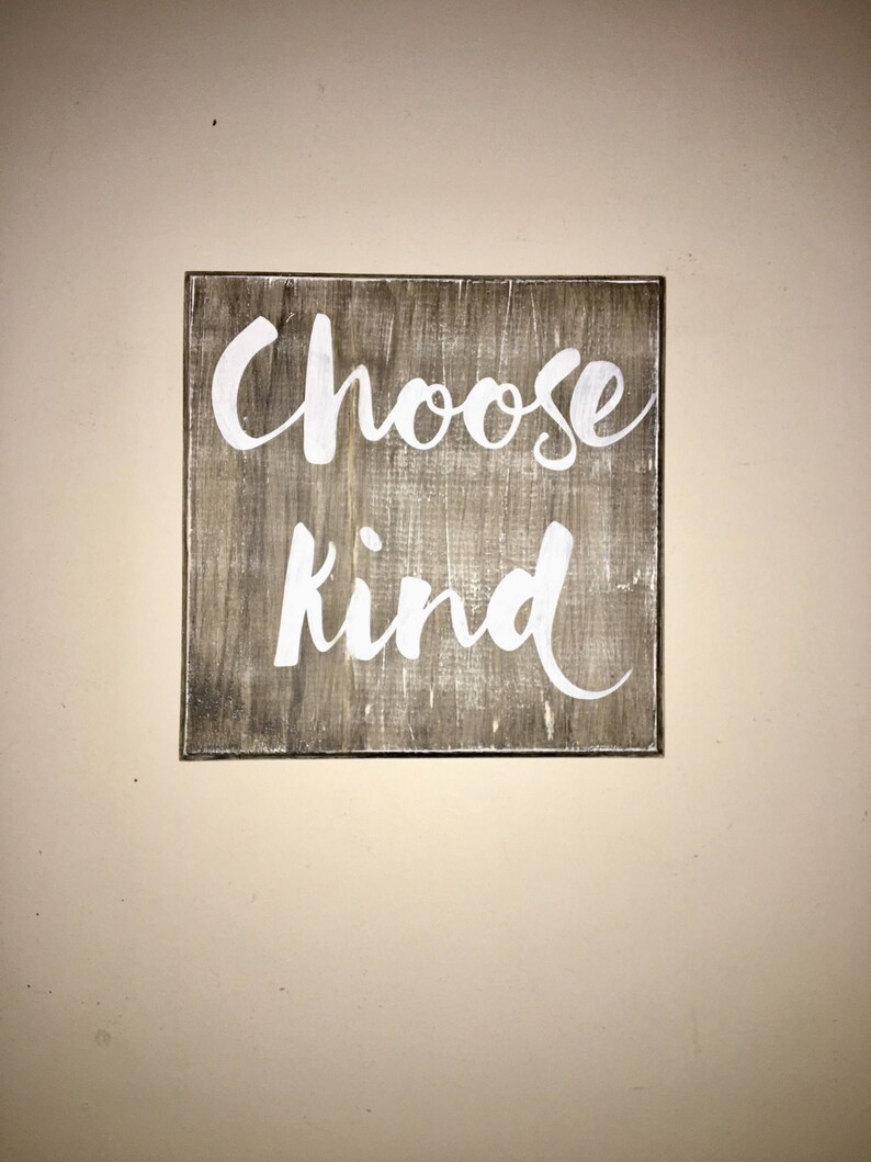 Choose Kind Wood Sign - Etsy