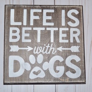 Distressed Wood Life is Better With Dogs Sign - Etsy