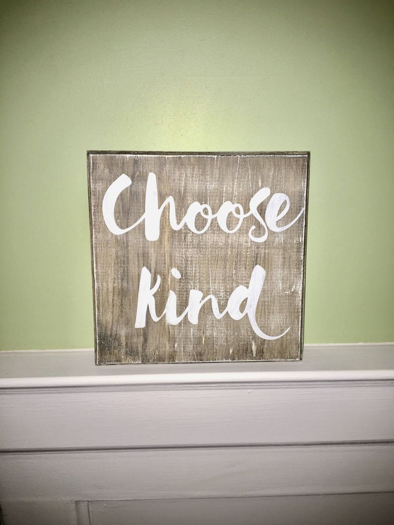 Choose Kind Wood Sign - Etsy