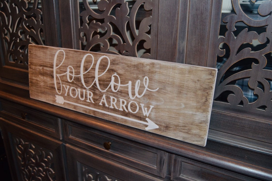 Distressed wood sign follow your arrow wood signs | Etsy