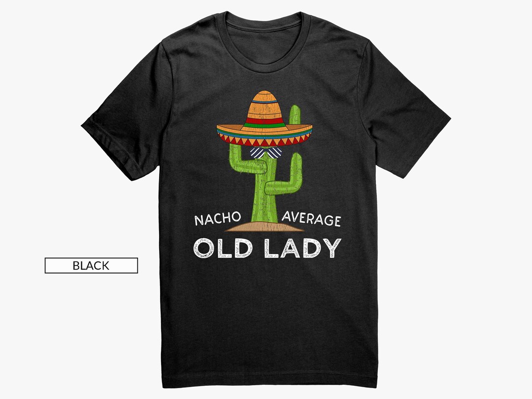 Funny Old Lady Shirt | Fun Old Woman Birthday Gift Tshirt | Older Women ...