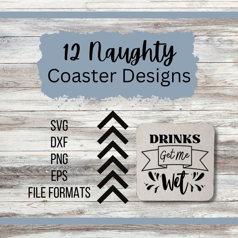 Naughty Digital Coaster Designs, Funny Coaster Quotes, Sarcastic ...