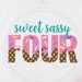 Sweet Sassy Four SVG, Fourth Birthday Svg, Ice Cream Birthday Svg, Ice ...