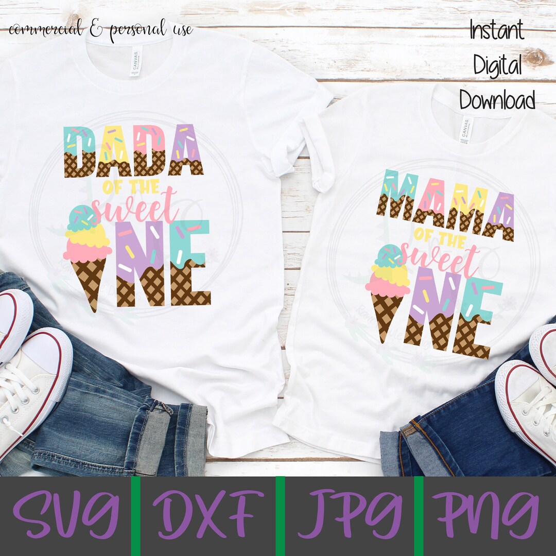 Mama of the Sweet One SVG, Dada of the Sweet One SVG, Sweet One SVG ...