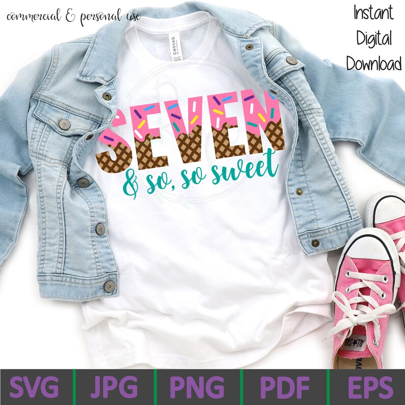 Seven and so Sweet SVG Ice Cream Birthday Svg 7th Birthday - Etsy