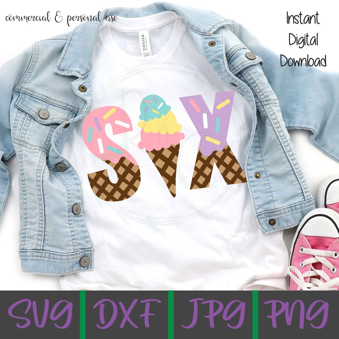 Six Ice Cream SVG, 6th Birthday Svg, Pastel Birthday Svg, Ice Cream Svg ...
